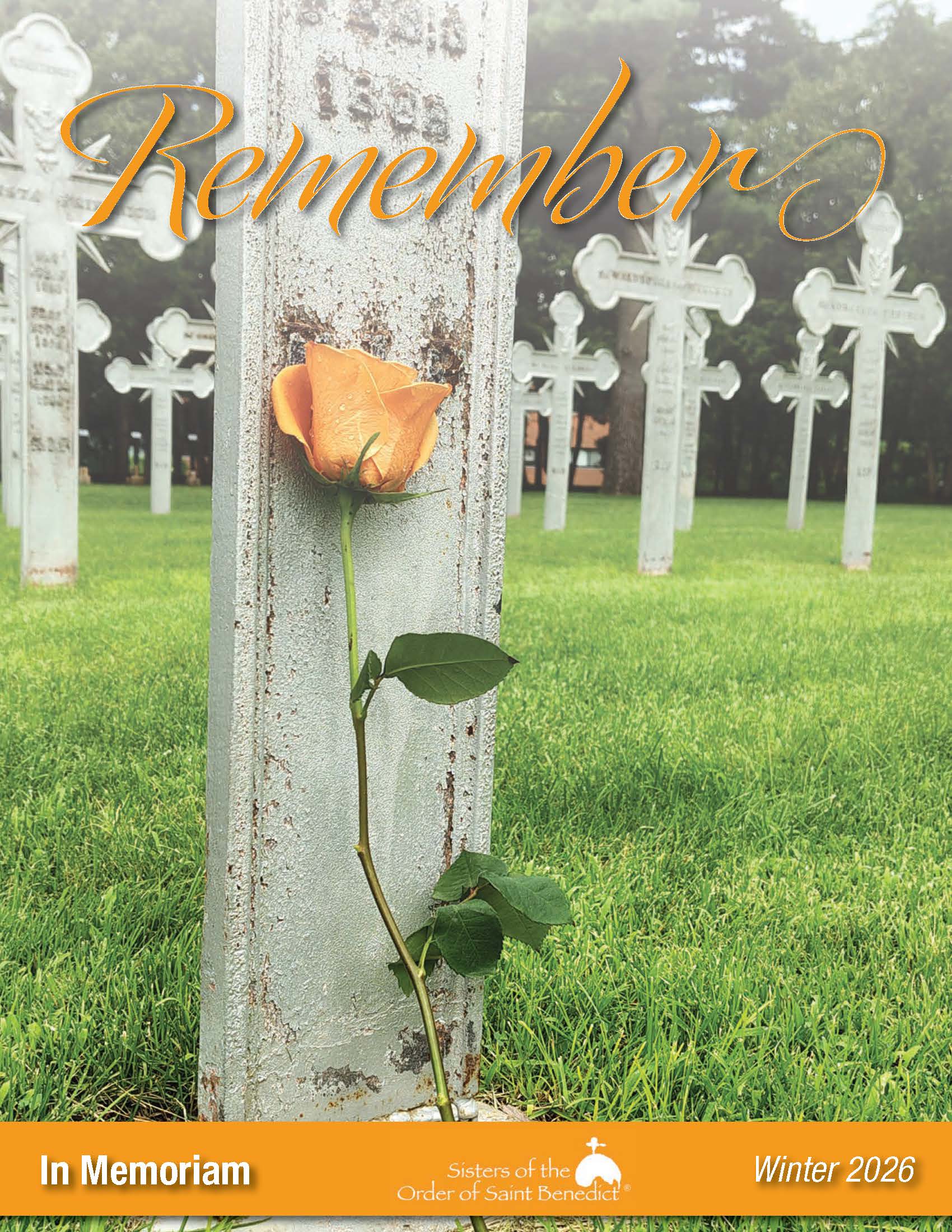Remember Magazine 2026 Available to Read - Saint Benedict's Monastery